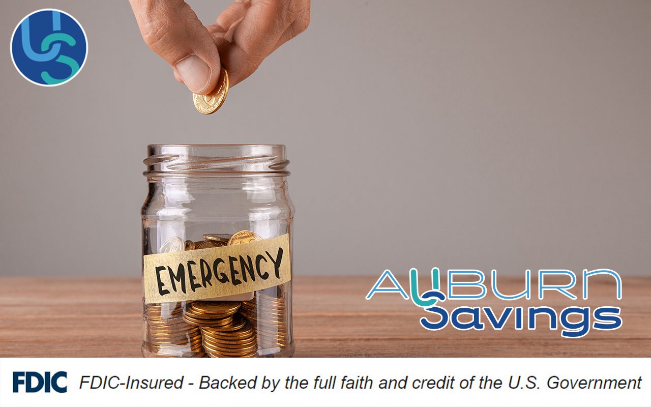 The Importance of Emergency Funds - Auburn Savings Bank, FSB.